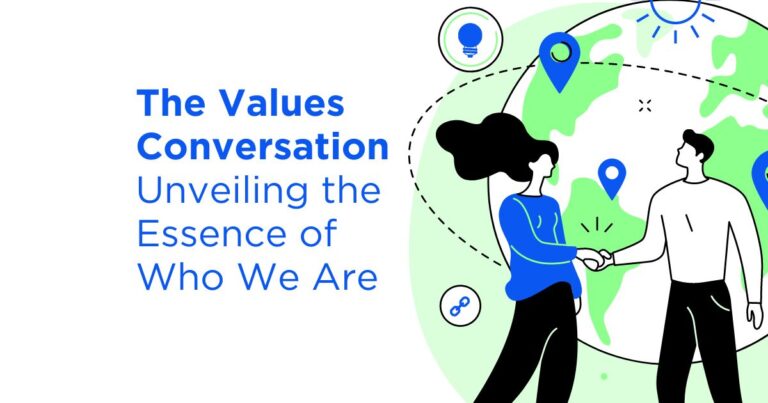 The Values Conversation: Unveiling the Essence of Who We Are - CEO Space International